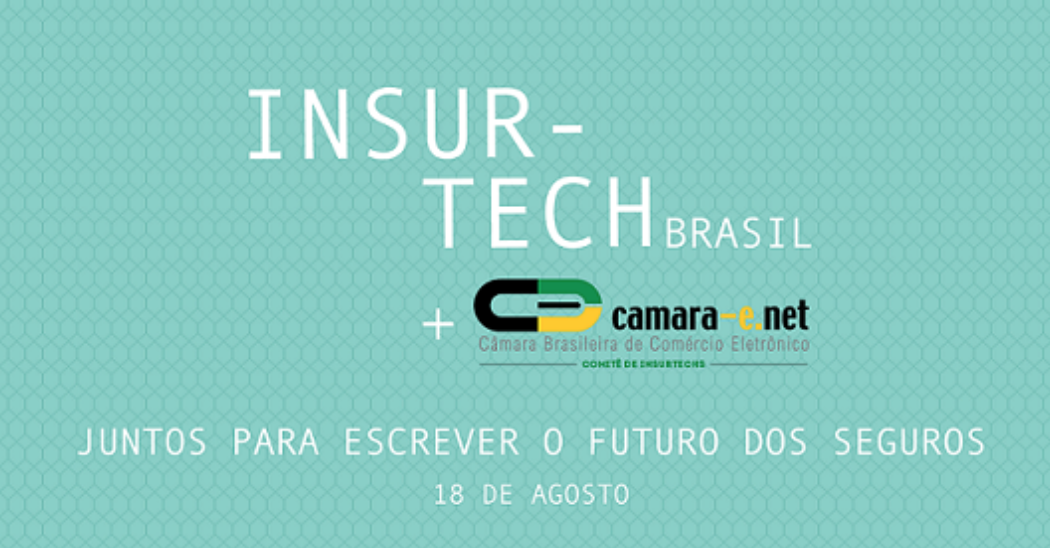 AGENDA: InsurTech Brasil 2017 acontece dia 18 de agosto e Fintouch dia ...
